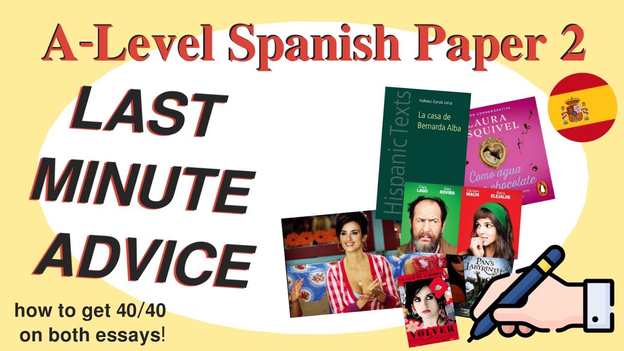 A Level Spanish Paper 2: Last Minute Tips - YouTube