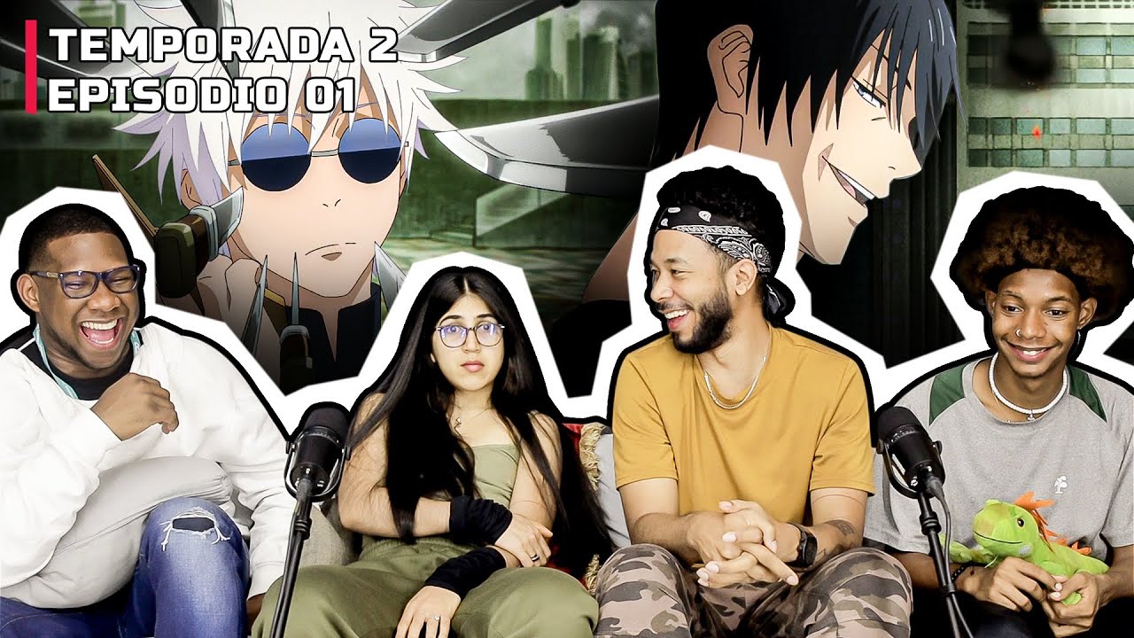 Jujutsu Kaisen 2X01 (Reacción) | Gojo y Geto, El Yin y Yang! - YouTube