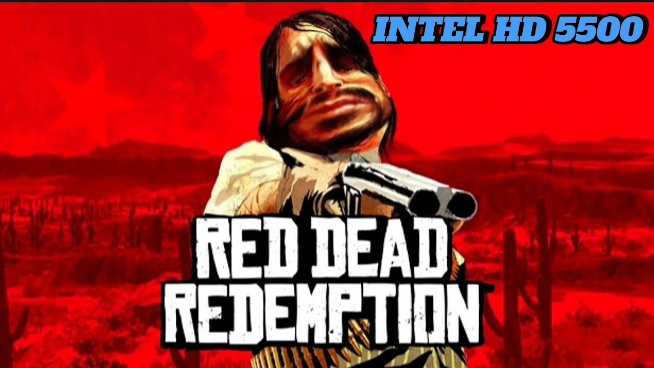 Test Red Dead Redemption di Laptop Kentang [INTEL HD 5500] - YouTube