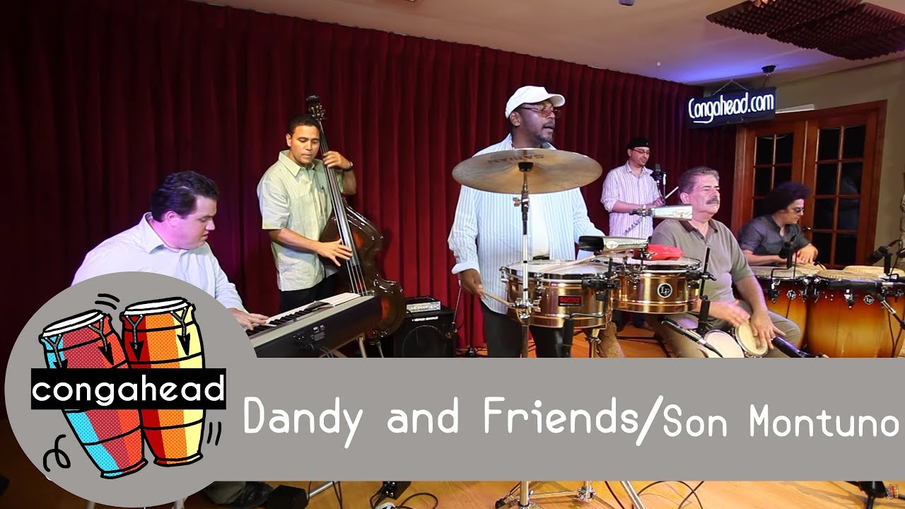 Dandy and Friends performs Son Montuno for congahead.com - YouTube