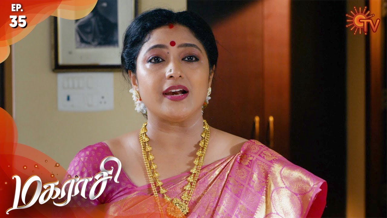 Magarasi - Episode 35 | 29th November 19 | Sun TV Serial | Tamil Serial ...