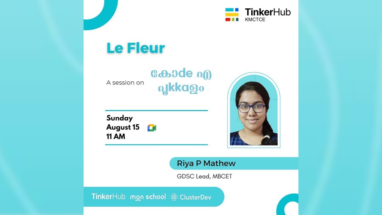 Le Fleur | Riya P Mathew | Code-a-Pookalam | TinkerHub KMCTCE - YouTube