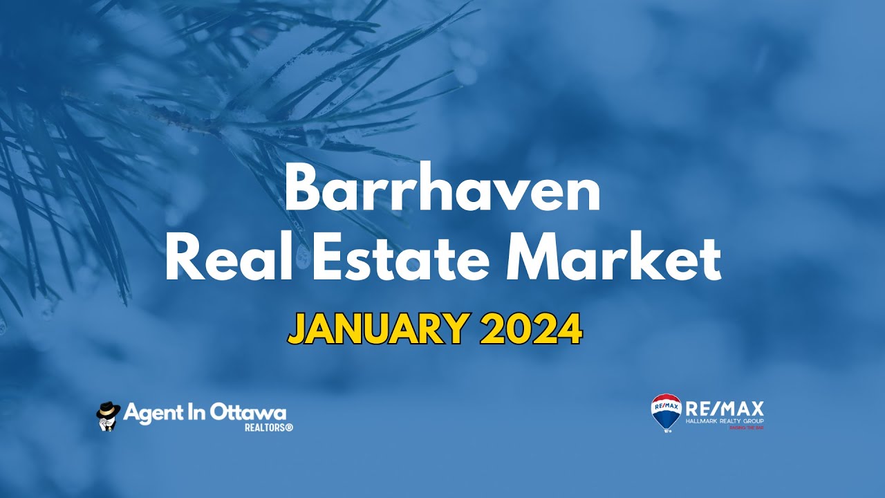 Barrhaven Real Estate Market Update January 2024 - YouTube
