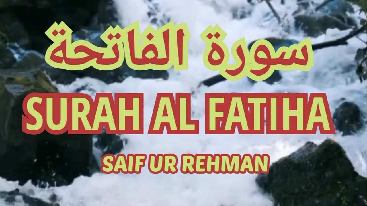 SURAH AL-FATIHAH (THE OPENER) ARABIC TEXT | TRANSLATION ...