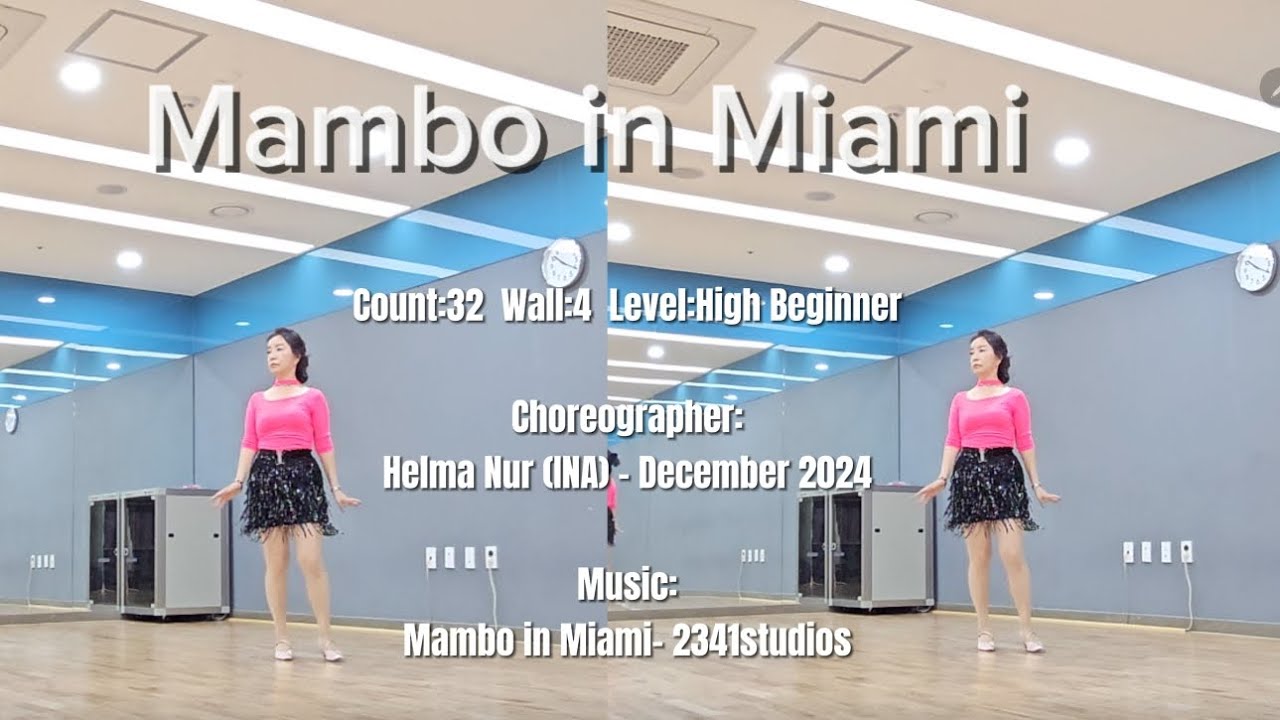 Mambo in Miami Line Dance | HelmaNur(INA)- December 2024| 마이에미 라인댄스 ...