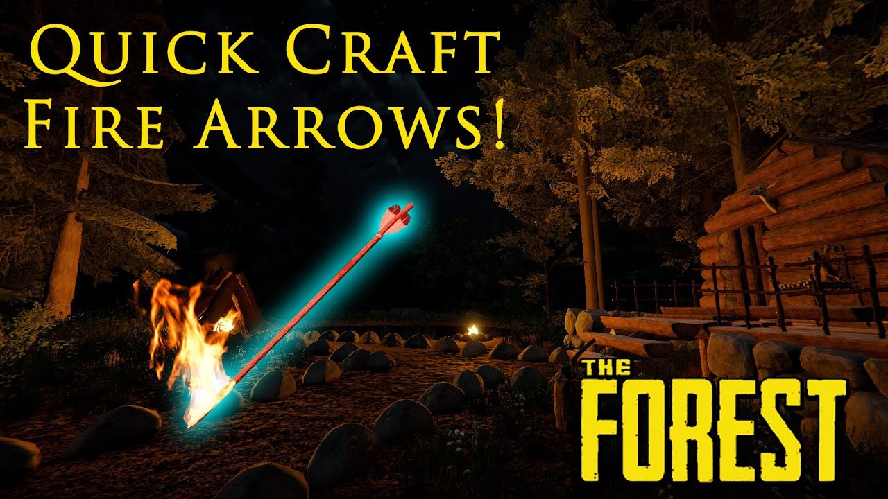 The Forest - Quick Craft Fire Arrows! - 2dapointtv - YouTube