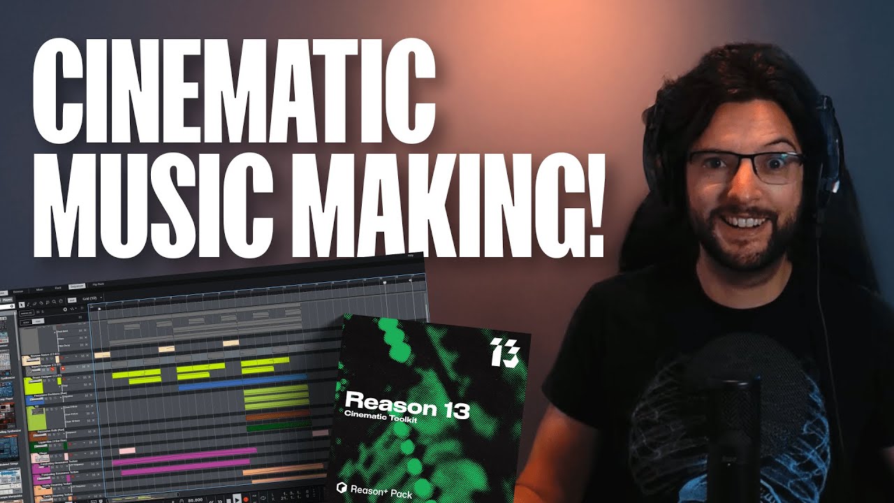Cinematic Music Making with Reason 13 Sound Packs! - YouTube