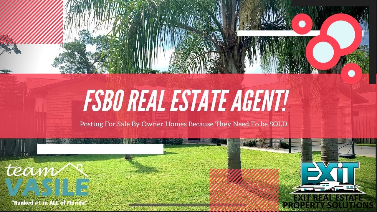 FSBO real estate agent! Posting For Sale By Owner Homes Because They ...