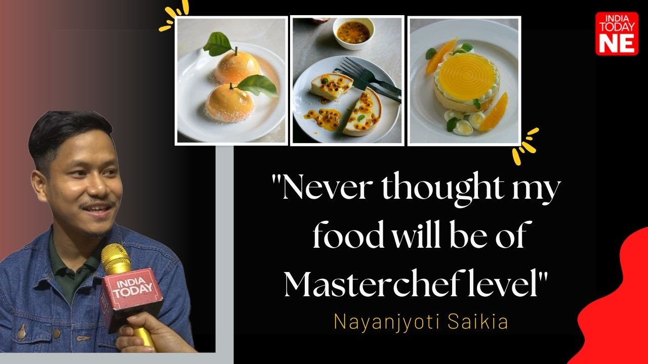 Masterchef India contestant Nayanjyoti Saikia up and close with ...