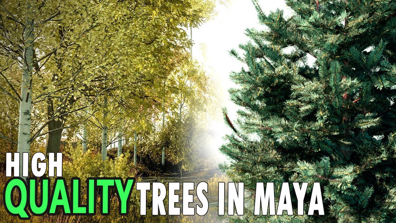 High quality trees in Maya using Botaniq for Maya - YouTube