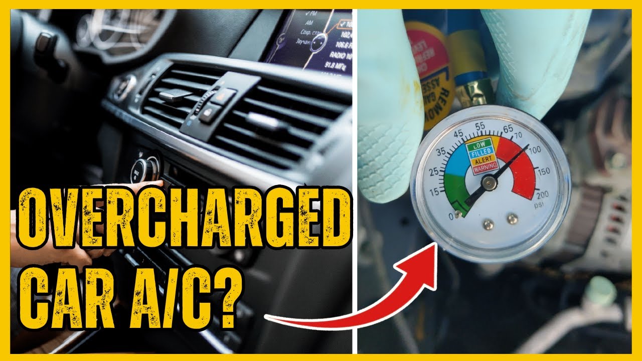 4 Symptoms of Overcharged Car AC: When Too Much Freon Is Bad - YouTube