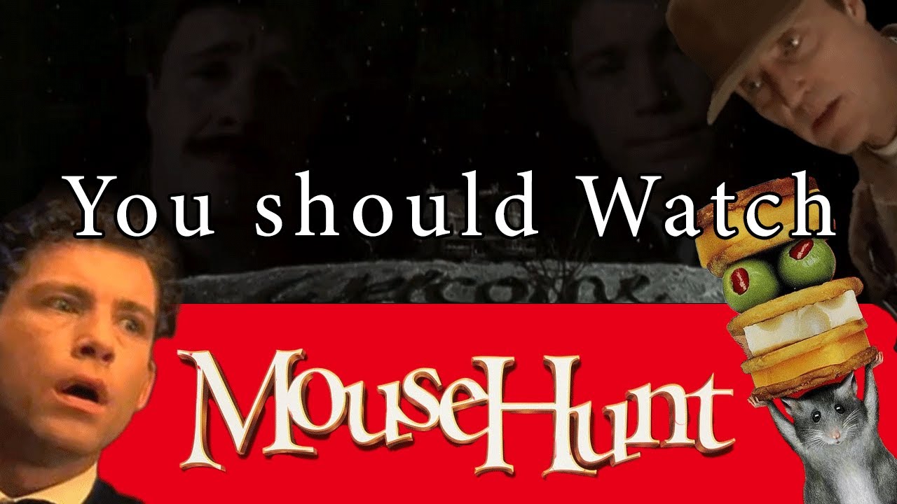 You Should Probably Watch Mouse Hunt - YouTube