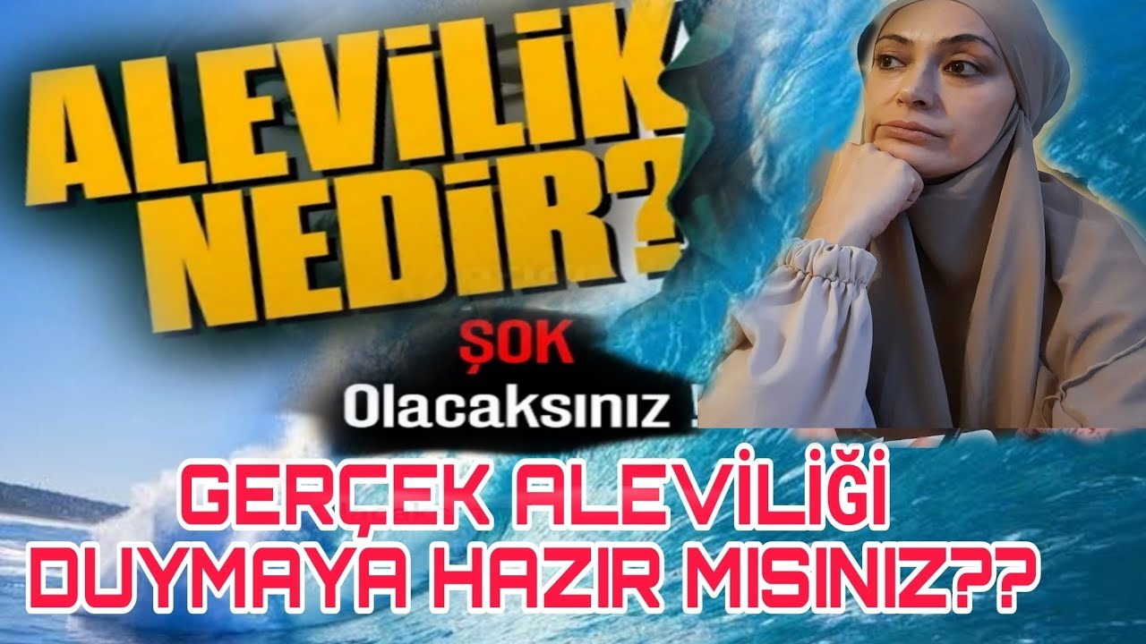 Alevilik ve Allah İnancı ! Gercek Aleviliği Dinlemeye Hazır mısın ...