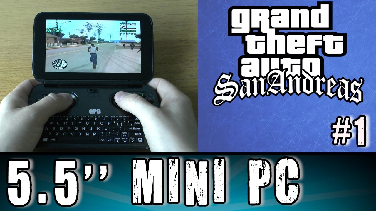 1# GPD Win Grand Theft Auto: San Andreas (PC) test Portable Gaming Mini ...