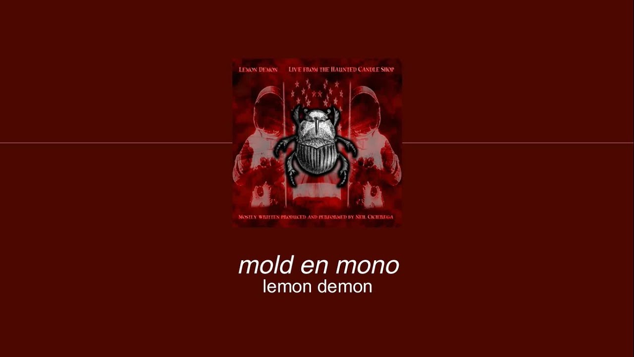 Lemon Demon - Mold en Mono (Sub. Español) - YouTube