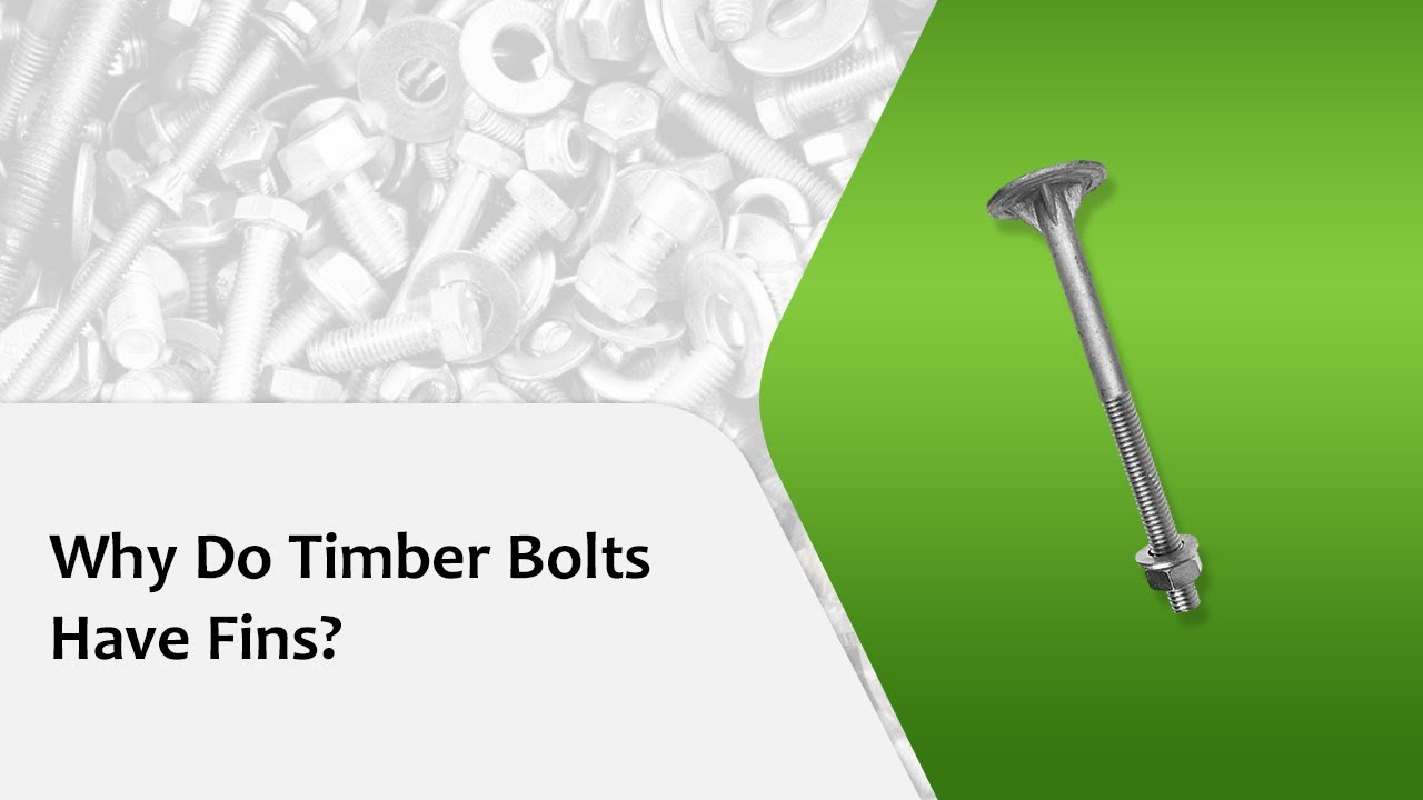 Why Do Timber Bolts Have Fins - YouTube