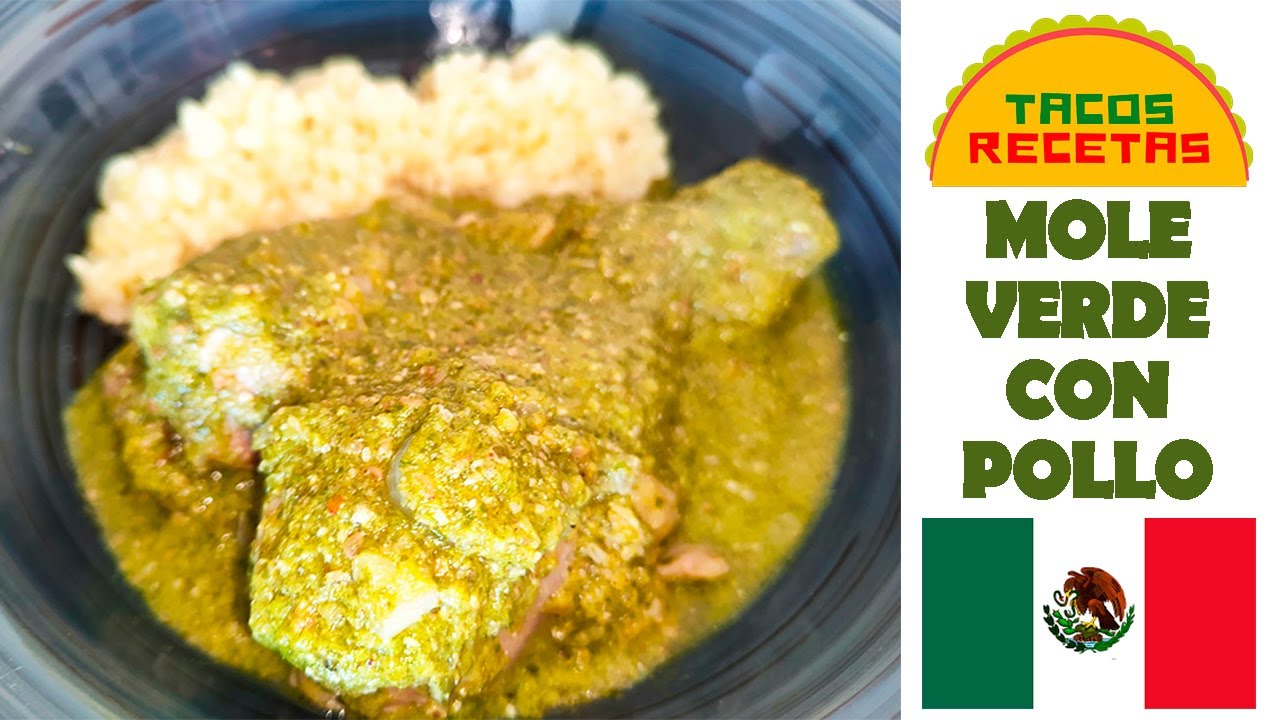 MOLE VERDE con POLLO | Receta con todo el sabor a MÉXICO - YouTube