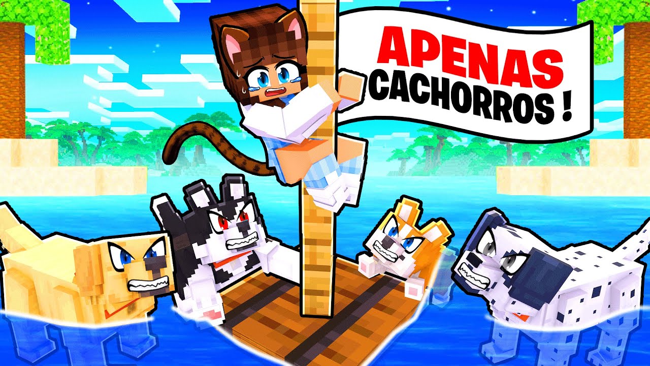 Uma GATA na JANGADA só de CACHORROS no Minecraft Miika - YouTube