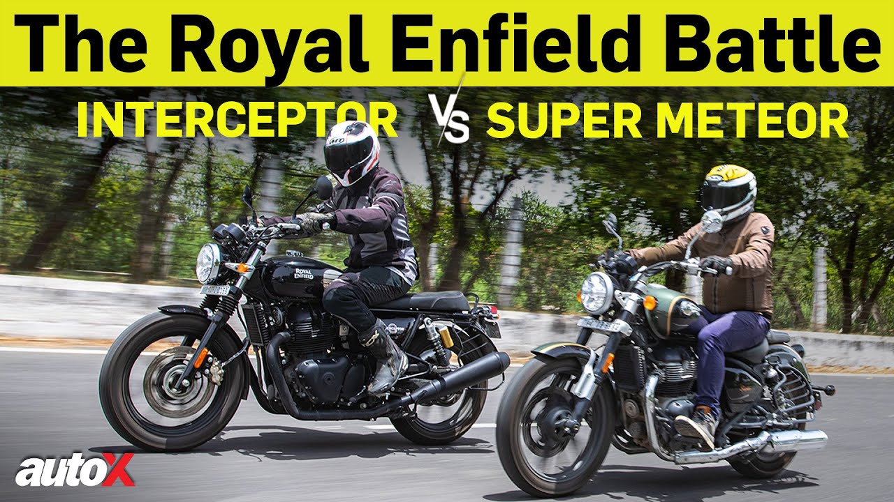 Royal Enfield Super Meteor 650 vs Interceptor 650 | Comparison Test ...