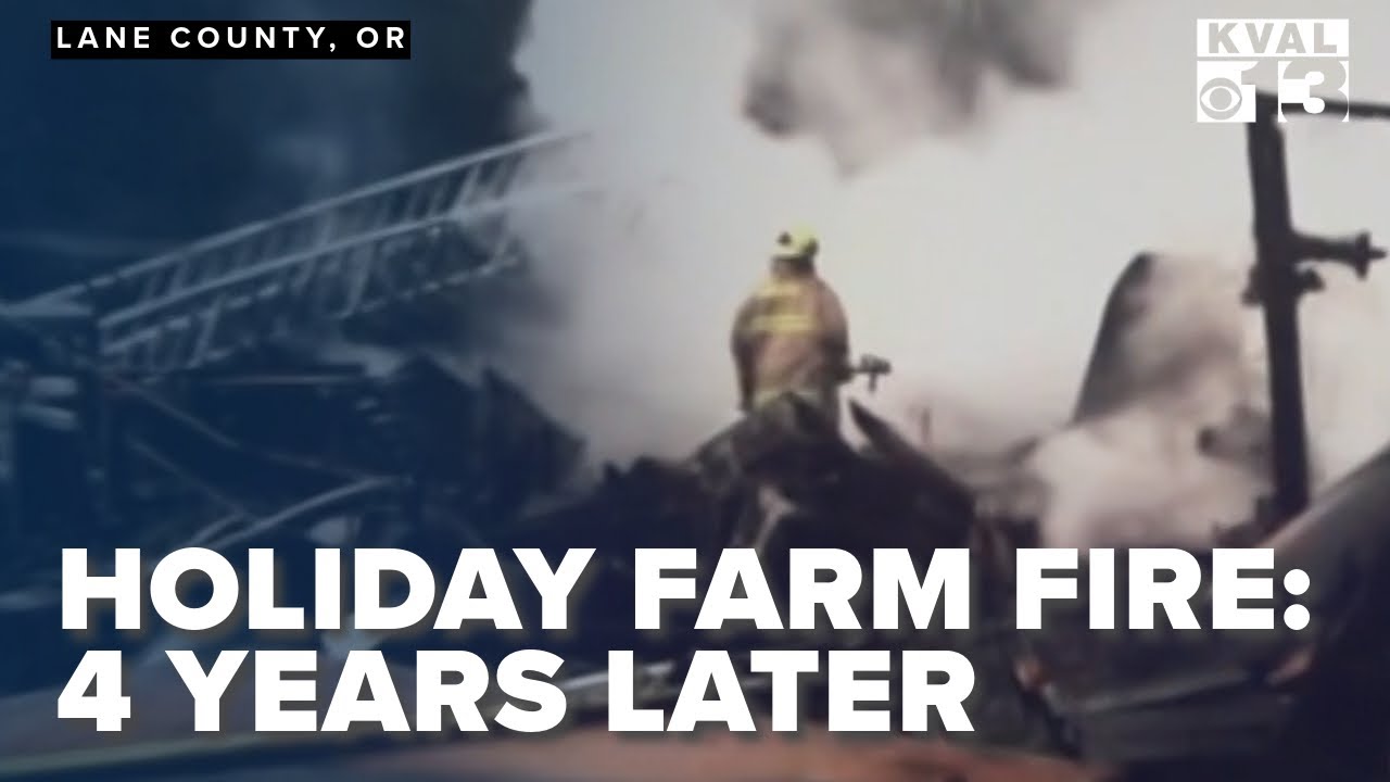 Holiday Farm Fire: Four Years Later - YouTube