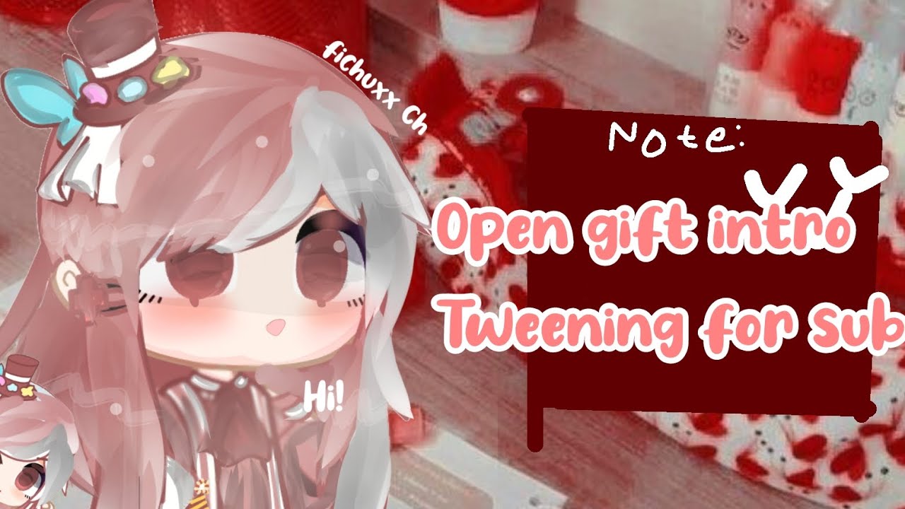 [ 🌹] 💗~` Open Gift Intro Tweening for sub '~💖 [ 𝗟𝗼𝗼𝗸 𝗱𝗲𝘀𝗰) - YouTube