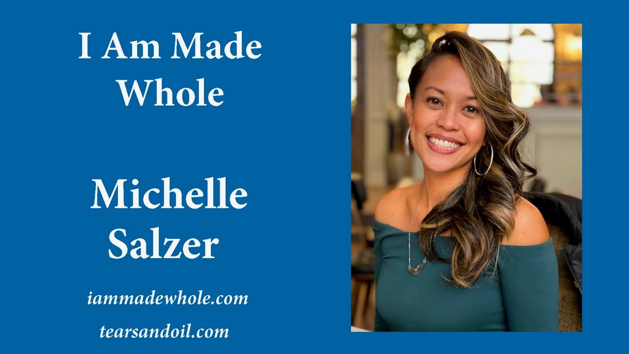 I Am Made Whole - Michelle Salzer - YouTube