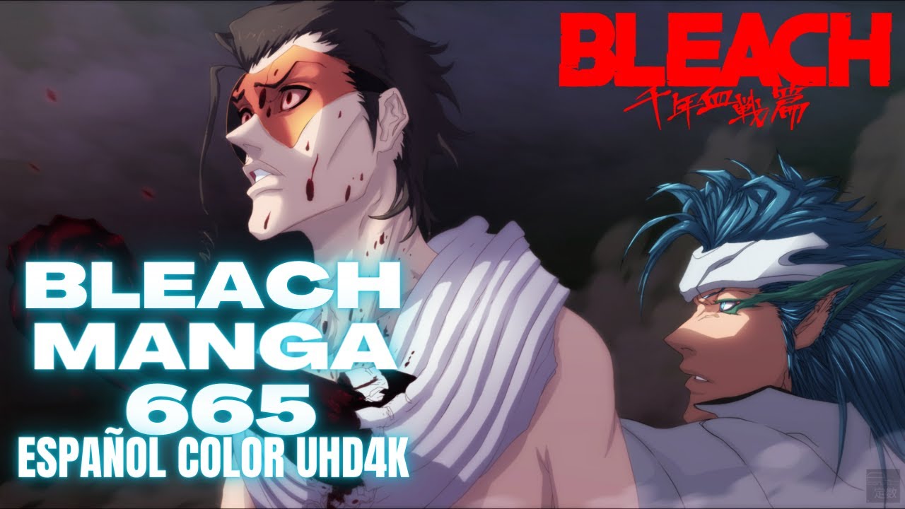 BLEACH MANGA 665 ESPAÑOL COLOR UHD4K - YouTube