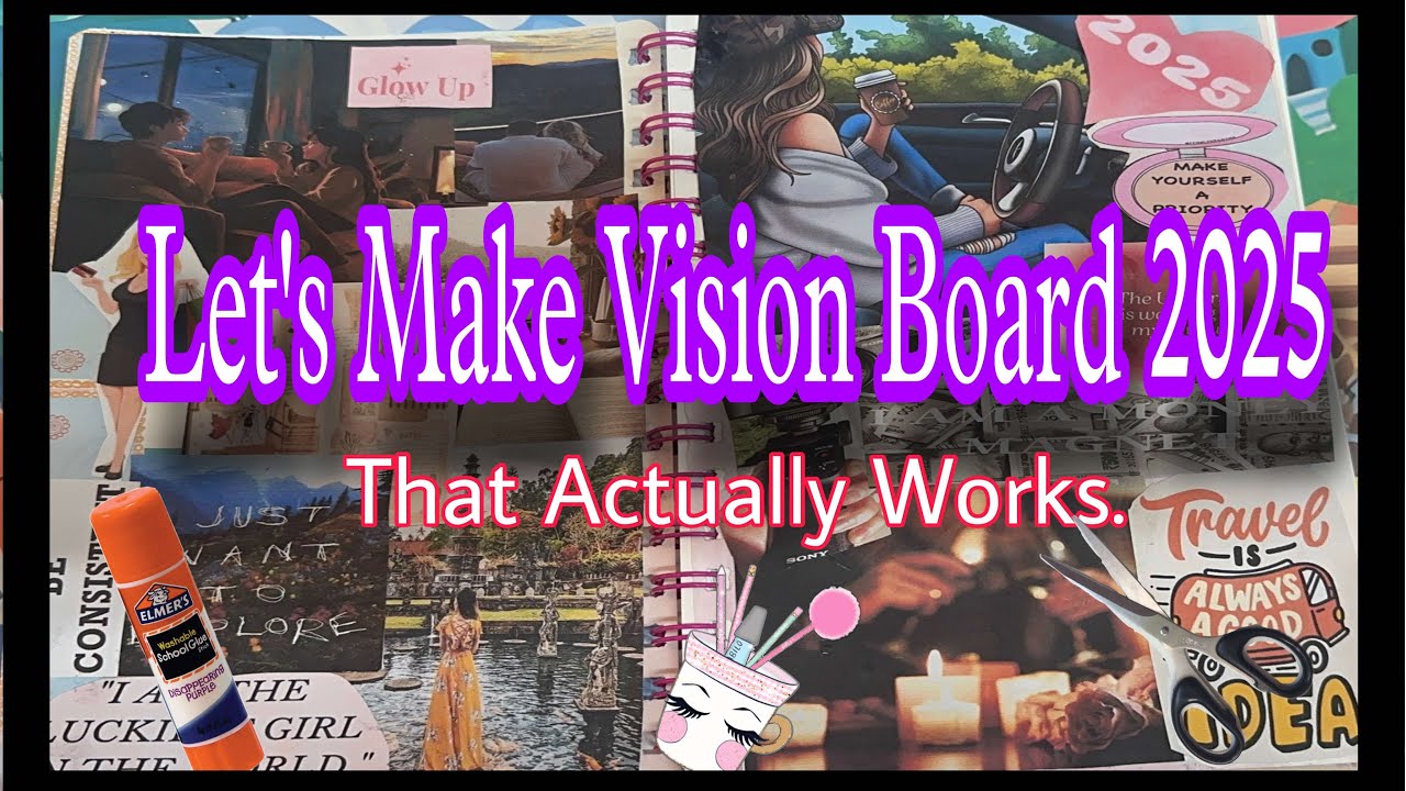 Let's Make a Vision Board 2025 👁️‍🗨️💟 #guide - YouTube