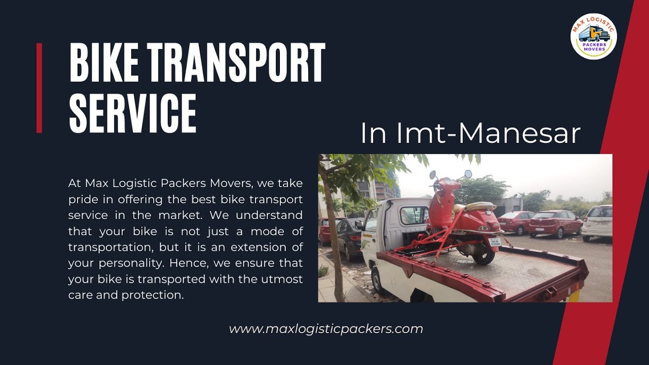 Best Bike Transport Service In Imt-Manesar, Bike Shifting Service In ...