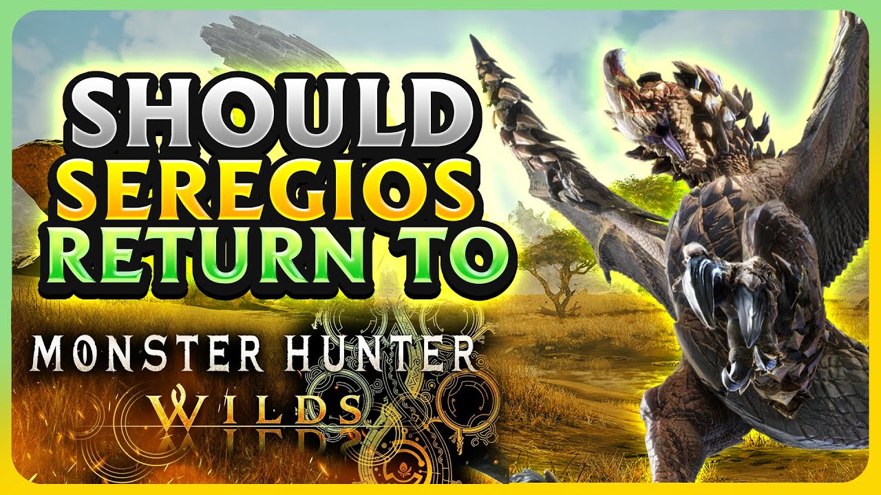 Should Seregios Return To Monster Hunter Wilds? | Rathalos Watch - YouTube