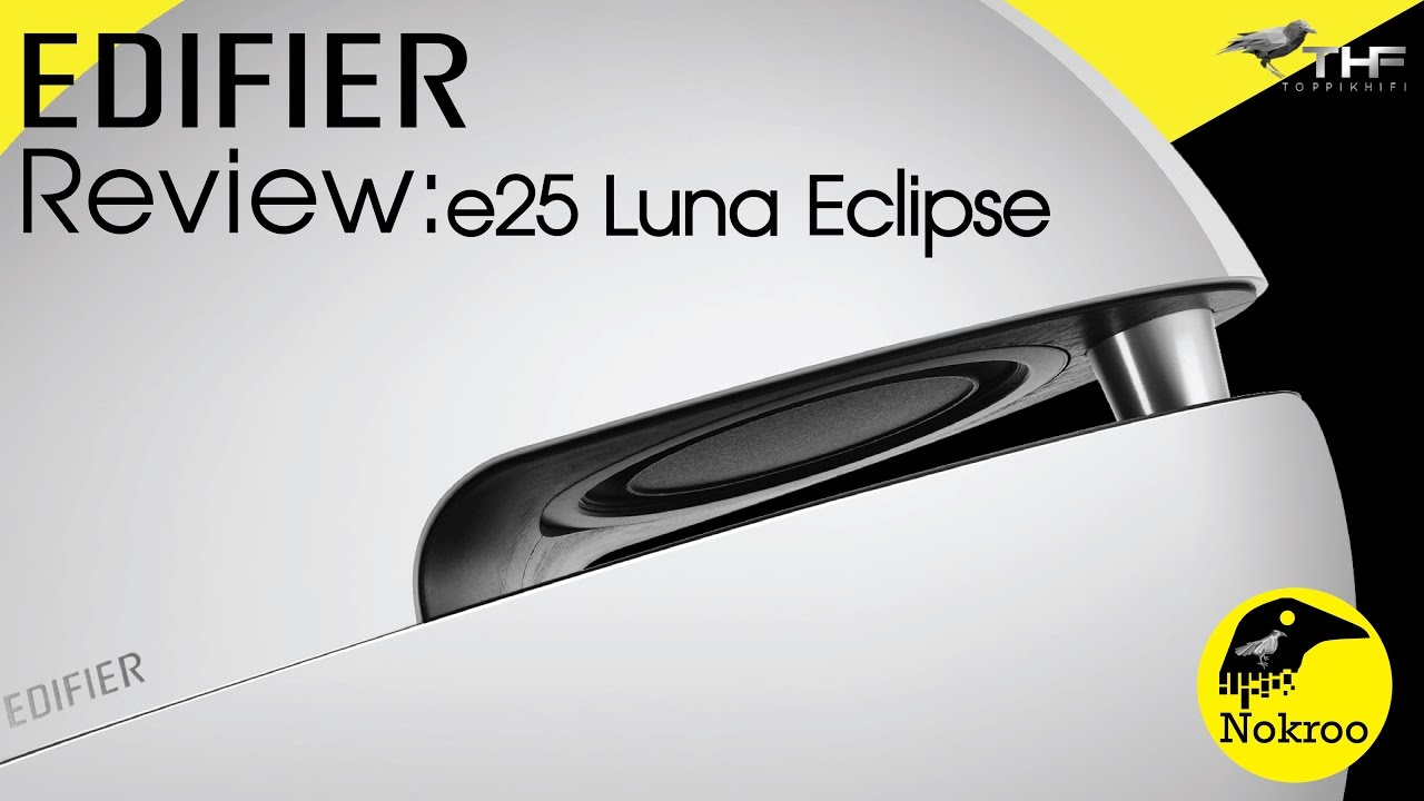 รีวิวลำโพง Edifier Luna Eclipse E25 อยากซื้อลำโพงต้องดู - YouTube