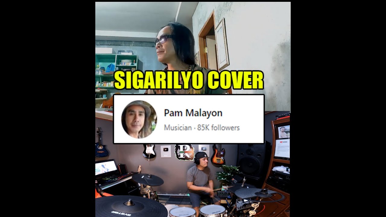 SIGARILYO COVER NA PARANG ORIGINAL - YouTube