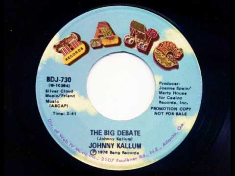 The Big Debate - Johnny Kallum (1976)