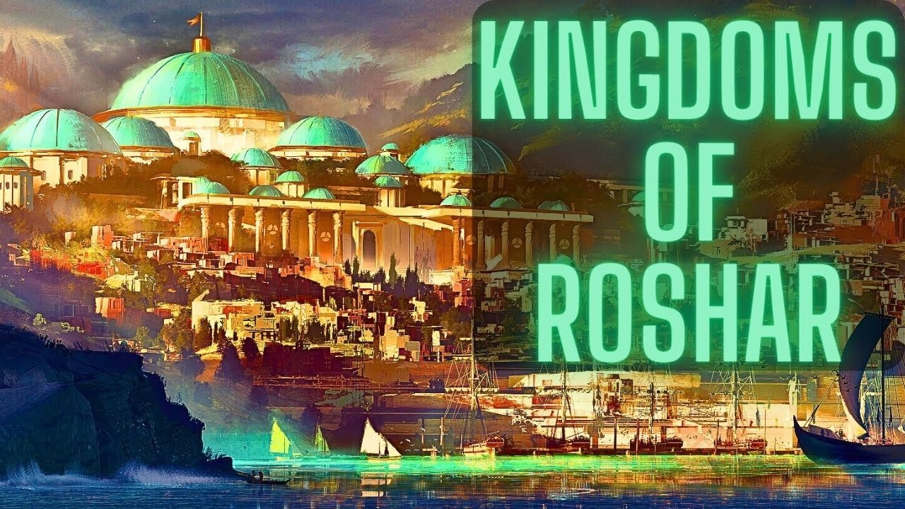 The Five Primary Kingdoms Of Roshar | The Stormlight Archive - YouTube