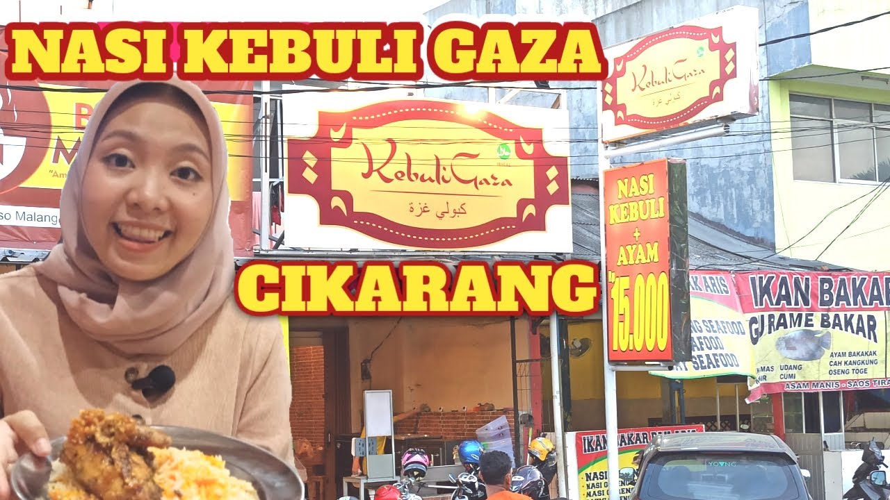NASI KEBULI GAZA CUMAN 15 RIBU SUDAH SAMA AYAM JABABEKA CIKARANG BEKASI ...