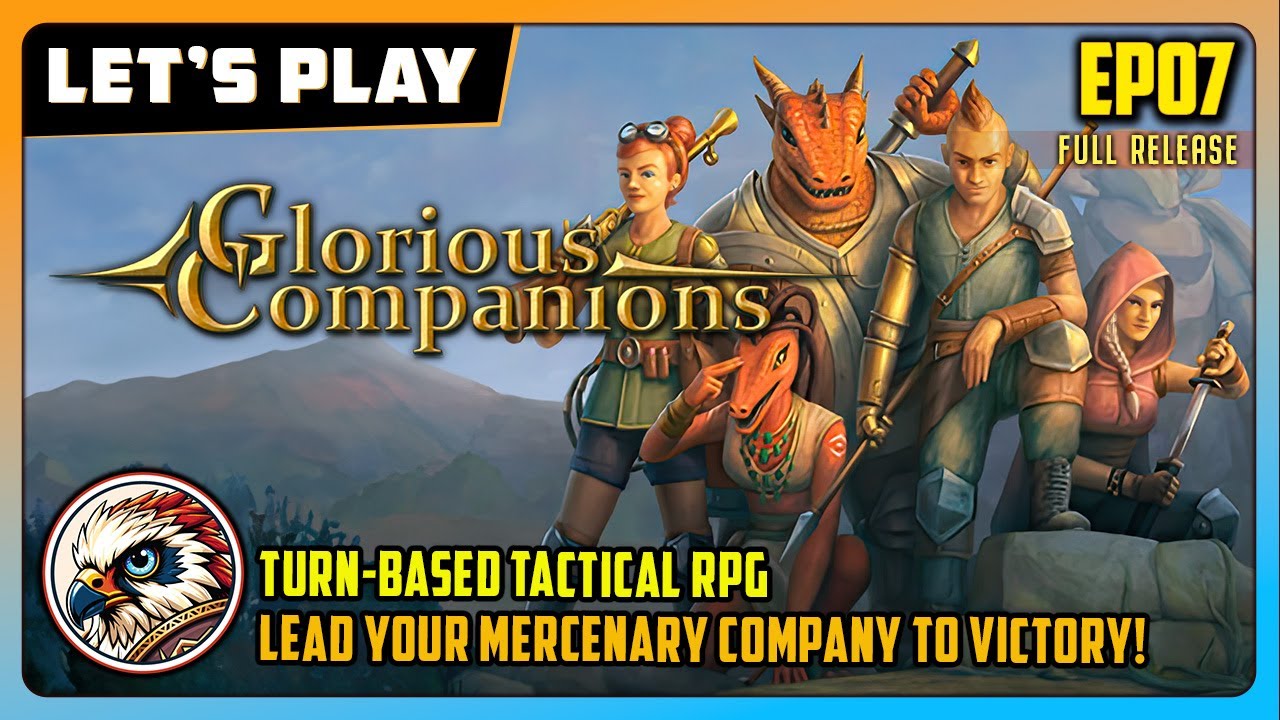 Glorious Companions | EP07 | Lets Play | Game Play | Turn Based ...