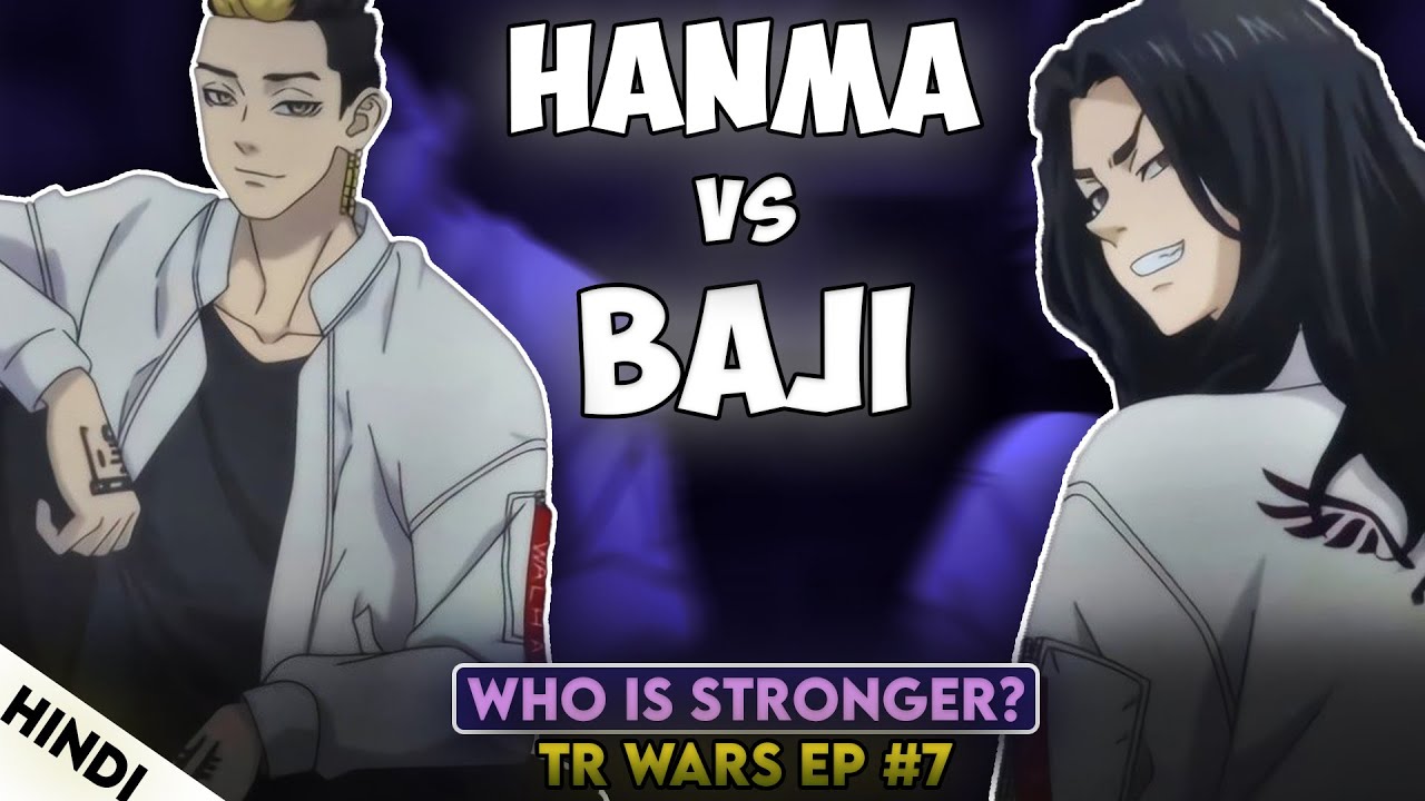 Who Will Win? Baji Keisuke Vs Hanma Shuji in a TR WARS Battle? (HINDI ...