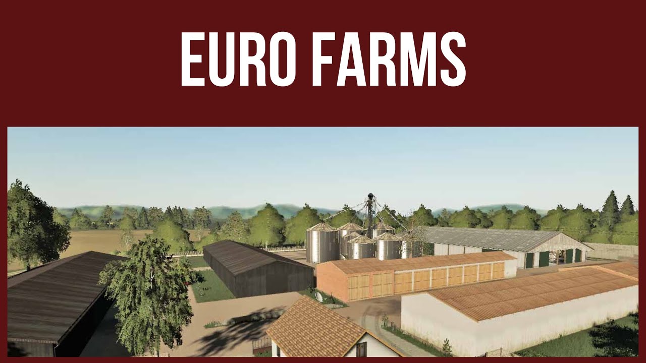 Farming Simulator 19 - First Look – EURO FARMS - YouTube