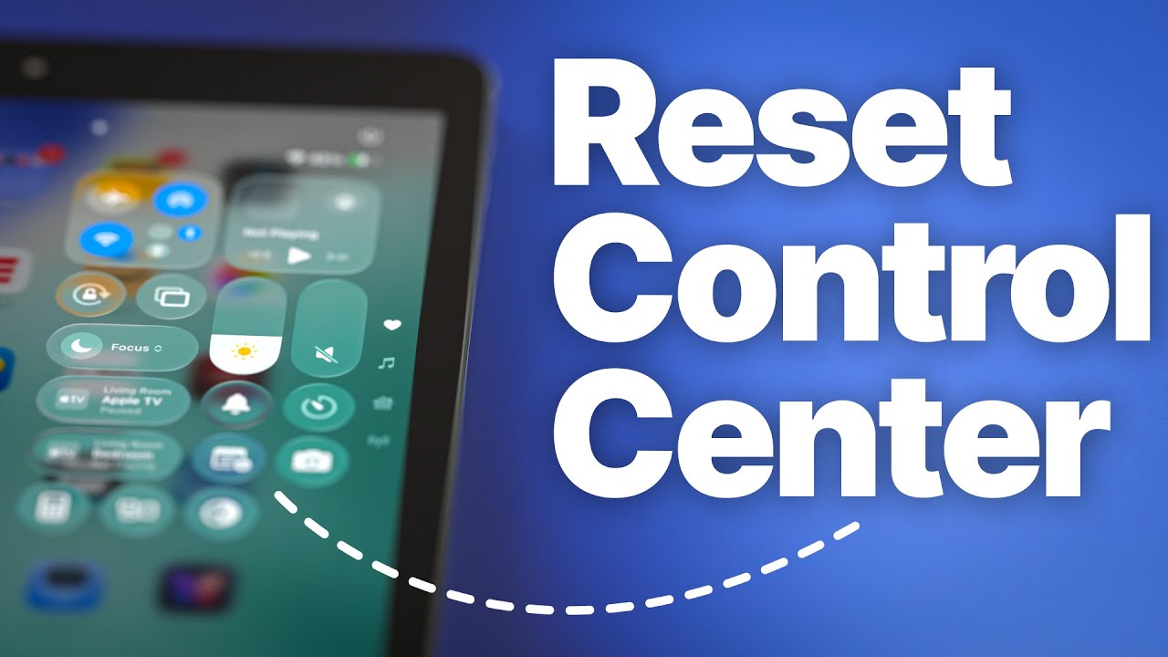 iPad: How To Reset Control Center To Default Layout (Missing Buttons ...