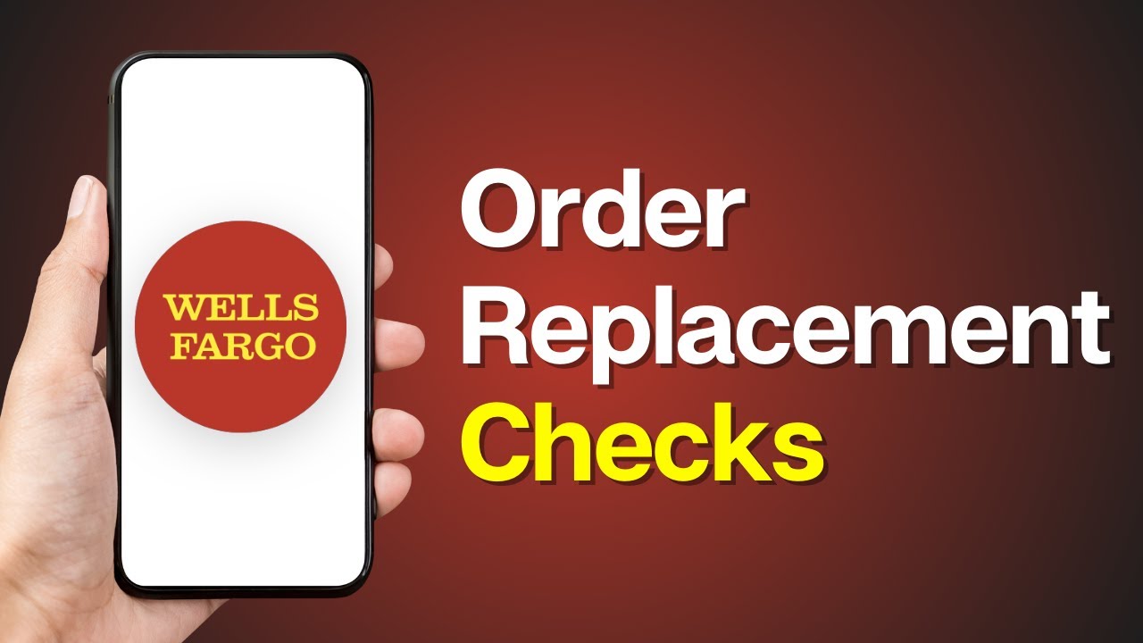 How to Order Replacement Checks from Wells Fargo - YouTube