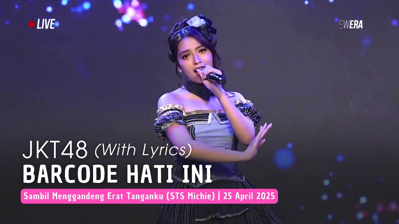 JKT48 - Barcode Hati Ini (Lirik) (Fiony, Gendis, Gracia) (STS Michie) | TwT 25 April 2025 - YouTube