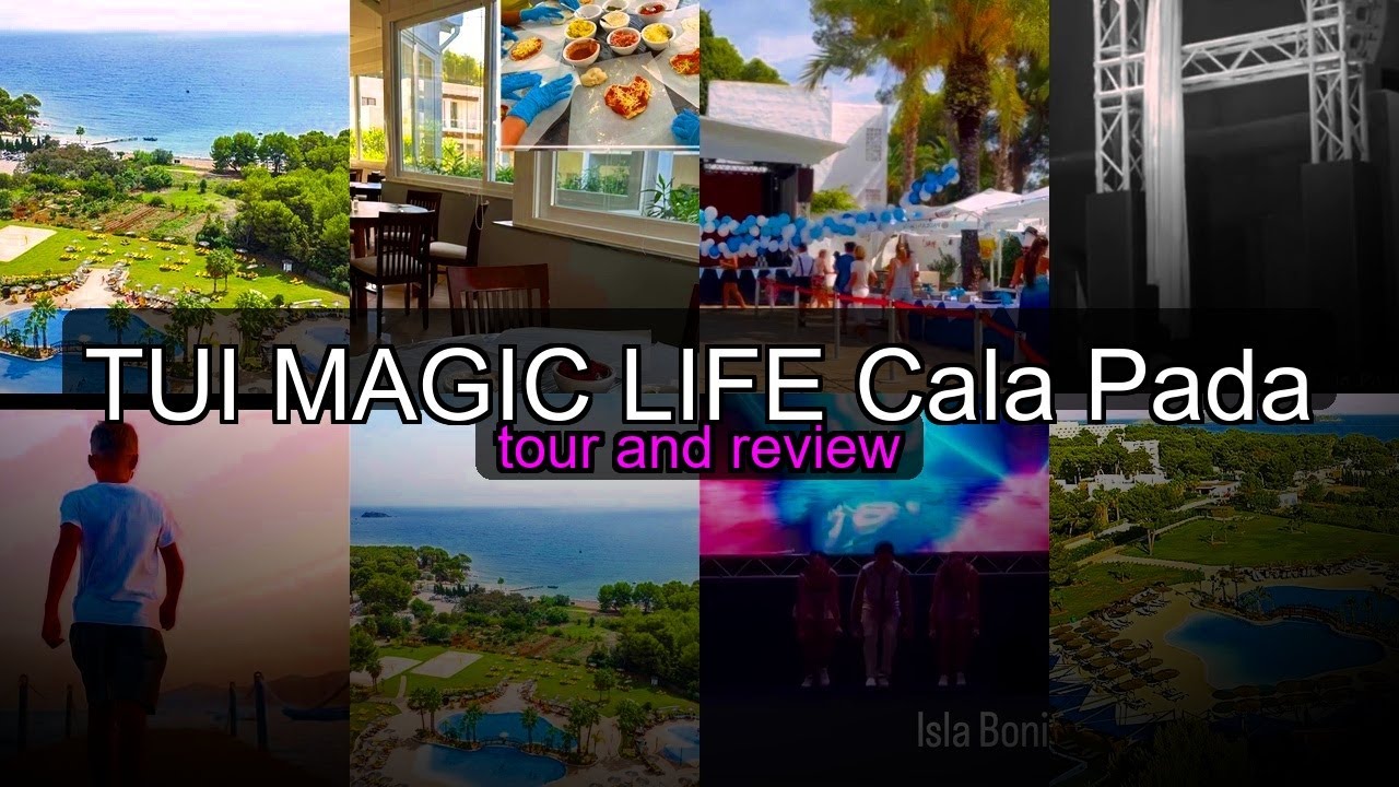 TUI MAGIC LIFE Cala Pada Mallorca - Family-Friendly All-Inclusive ...
