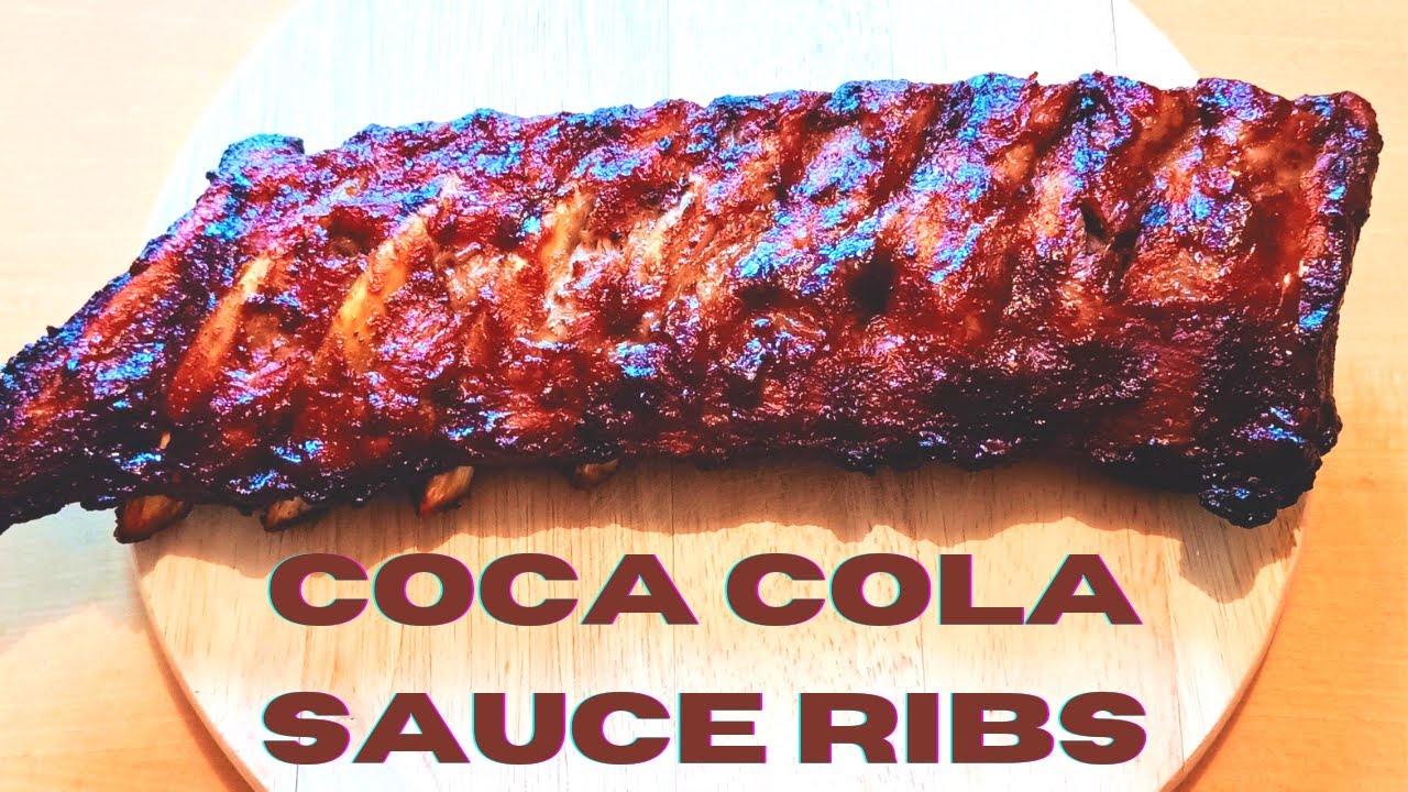 COCA COLA SAUCE RIBS/COCA COLA RIBS GRILL/ ROASTED COCA COLA RIBS BBQ ...