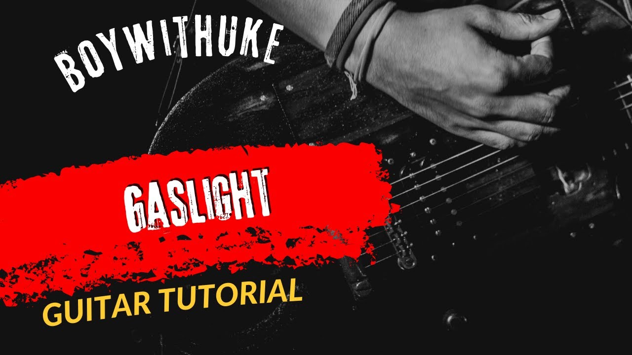 Guitar Tutorial BoyWithUke Gaslight - YouTube