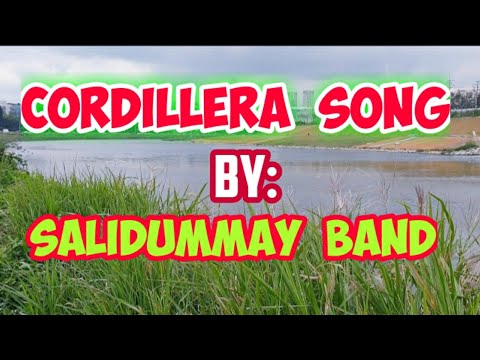 CORDILLERA/IGOROT SONG by: SALIDUMMAY BAND - YouTube