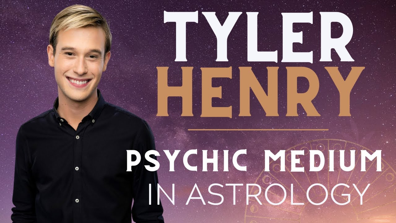 Tyler Henry Psychic Medium signatures in astrology - YouTube