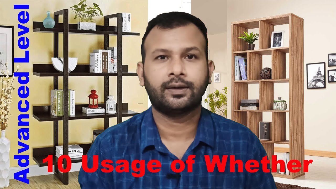 Spoken English: 10 Usage of Whether- Whether এর ১০টি ব্যবহার। - YouTube