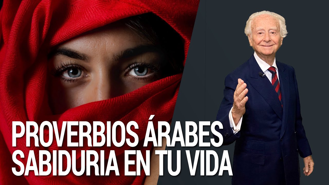 Proverbios ÁRABES | Sabiduría para Utilizar en tu Vida - YouTube