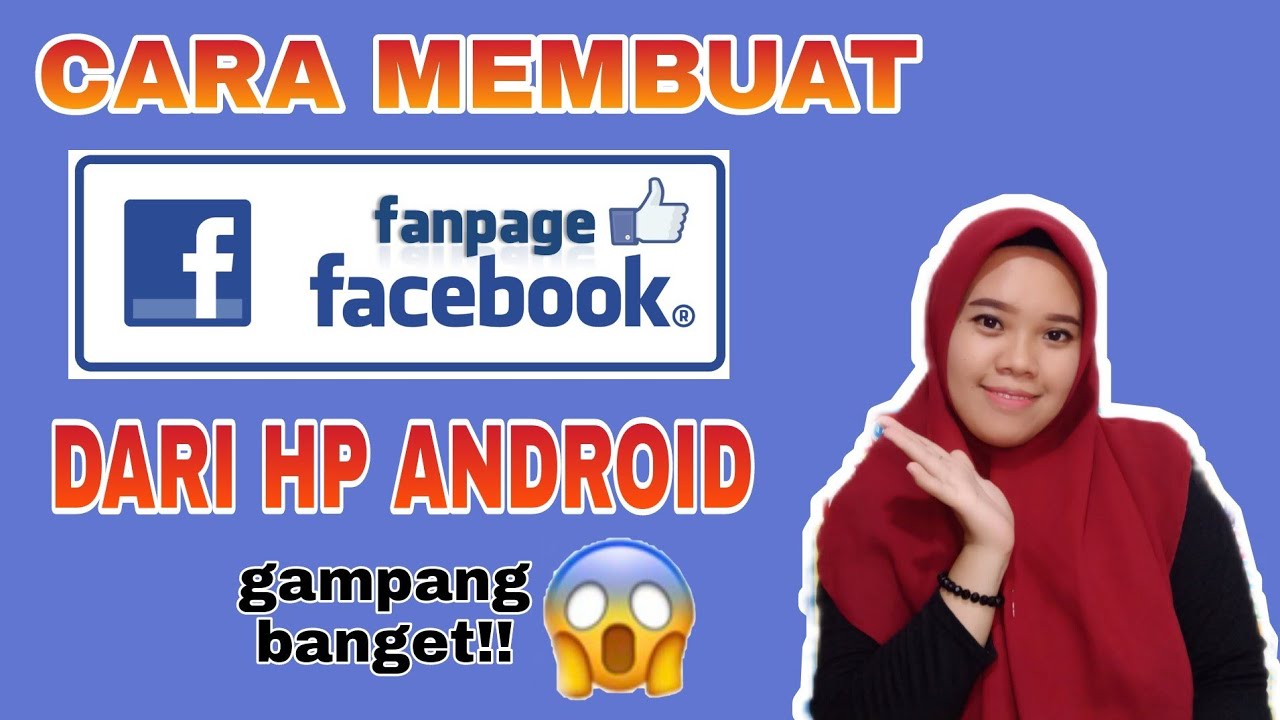 TUTORIAL MEMBUAT FANPAGE FACEBOOK - YouTube