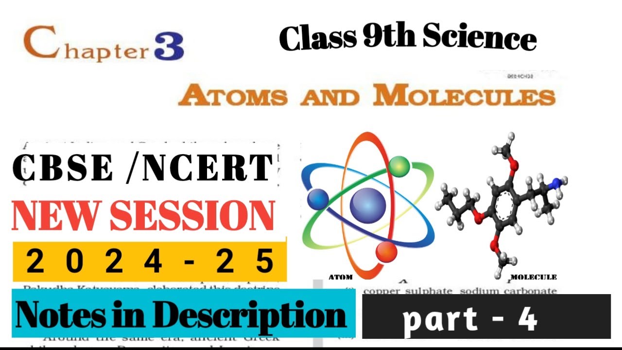 Atoms and Molecules - Class 9 Science Chapter 3 (part - 4) - YouTube